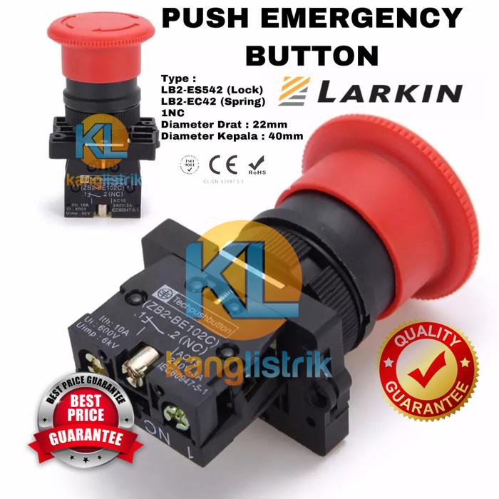 Jual PUSH BUTTON EMERGENCY SWITCH 22mm PREMIUM LARKIN LB2-ES542/EC42 ...
