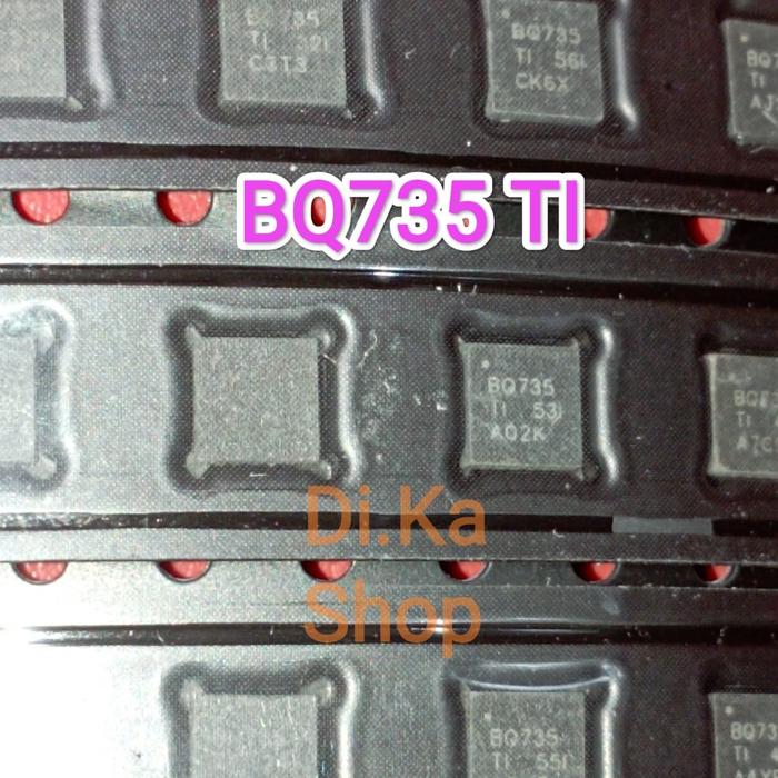 Jual IC BQ735 TI BQ 735 TI - Kota Surabaya - Di.Ka Shop | Tokopedia