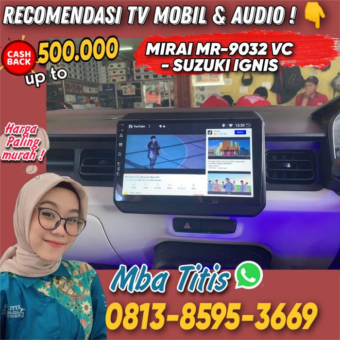 Jual PROMO! HEADUNIT MIRAI ANDROID MR-9032 VC Bergaransi Resmi - Kota Bekasi - AUDIO TV MOBIL ...