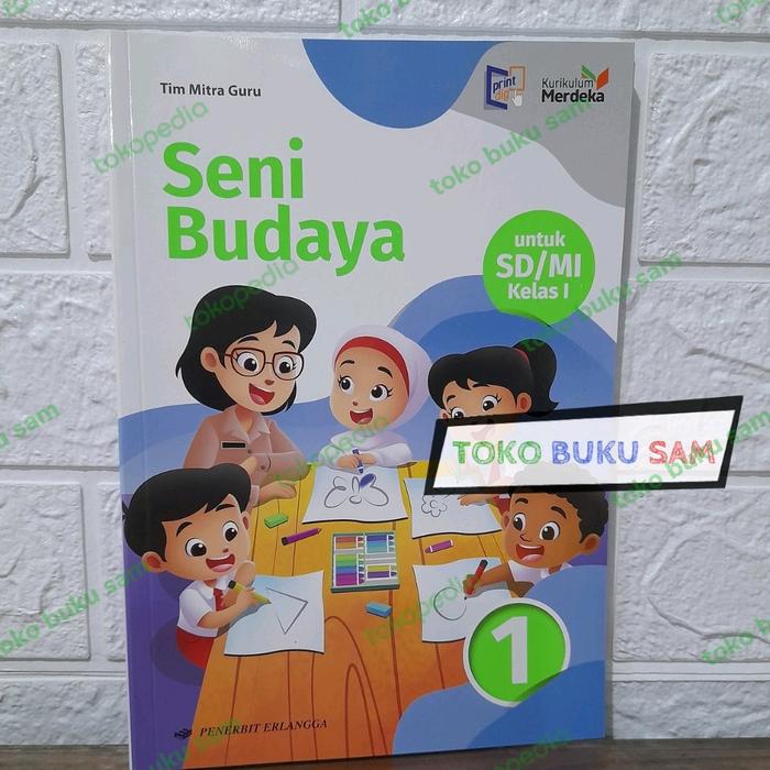 Jual seni budaya kelas 1 sd kurikulum merdeka-penerbit erlangga ...