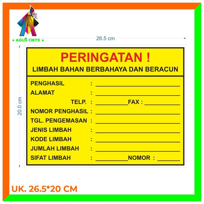 Jual STIKER LABEL LIMBAH B3 HAZARDOUS MATERIAL LABEL - 20*26.5 cm - Kab ...