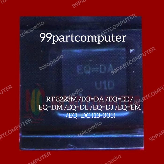 Jual IC RT 8223M /EQ=DA /EQ=EE /EQ=DM /EQ=DL /EQ=DJ /EQ=EM /EQ=DC (13 ...
