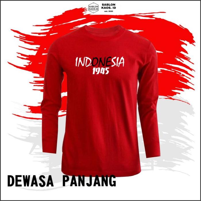 Jual Kaos Lengan Panjang Indonesia 1945 / / Kaos Panitia Kemerdekaan / Hut - Hitam, M - Kab ...