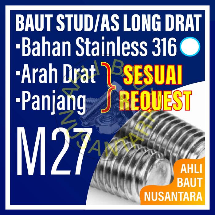 Jual Baut Stud Bolt M19 M20 M21 M22 M23 M24 M25 M26 M27 Asdrat As Long Drat - SS 316, 1.3 - Kota ...