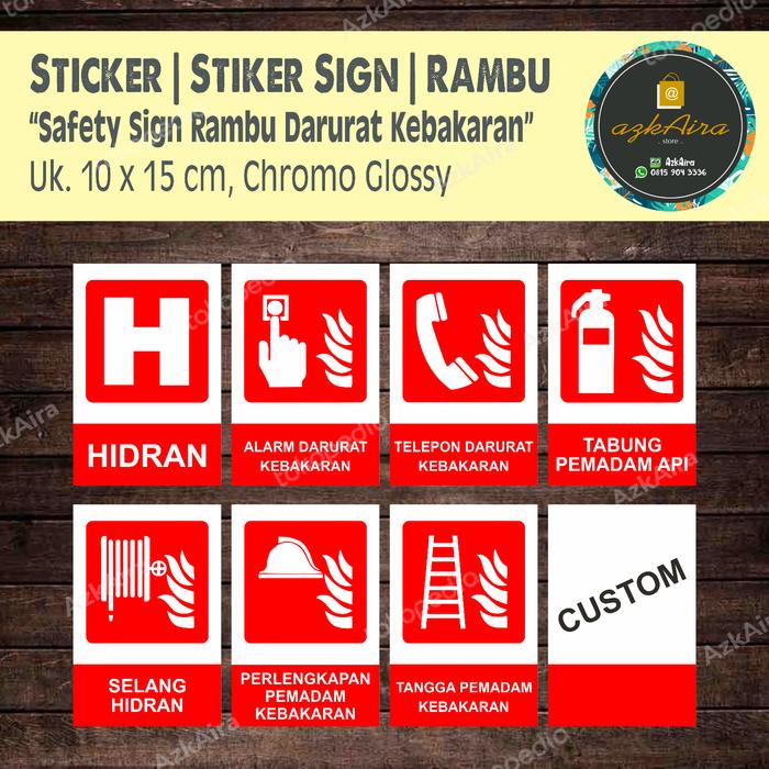 Jual Sticker Stiker Safety Sign Rambu K3 Darurat Kebakaran - Uk. 10x15 ...
