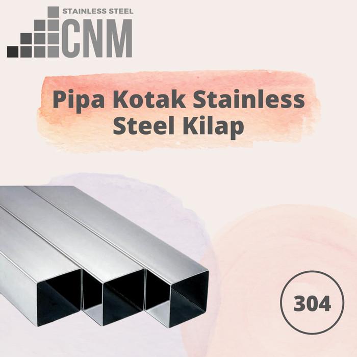 Jual Pipa Kotak Stainless Kilap SS 304 40x40MM x 2MM x 6M - Kota ...