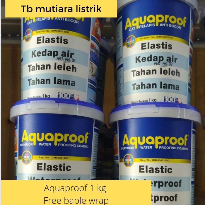 Jual Aquaproof Cat Pelapis Anti Bocor 1kg Aquaprof Aquaproff Akuaproof ...