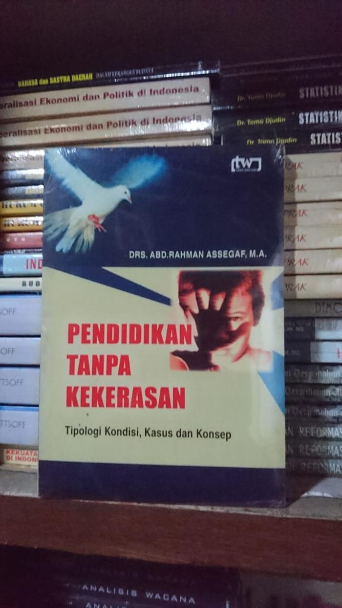Jual Pendidikan Tanpa Kekerasan - Tipologi Kondisi Kasus dan Konsep - Kota Yogyakarta - musi ...