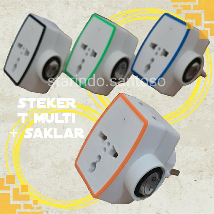 Promo Steker T MULTI SAKLAR LOYAL universal saklar lampu colokan ...