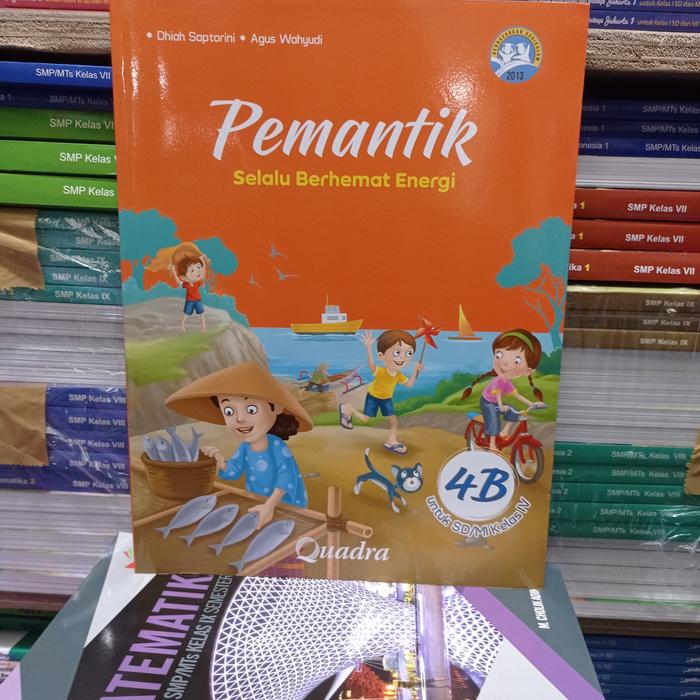 Jual Buku Pemantik 4a 4b 4c 4d 4e 4f 4g 4h 4i Kelas 4 Sd Revisi Quadra ...