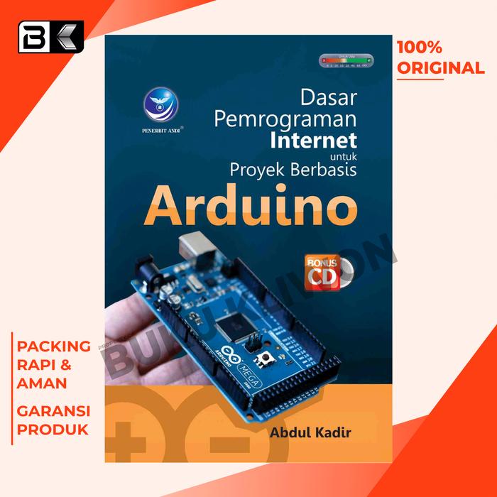 Jual Buku Dasar Pemrograman Internet Untuk Proyek Berbasis Arduino + CD - Kab. Sleman - buku ...