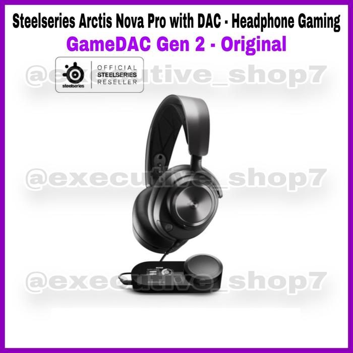 Jual Steelseries Arctis Nova Pro with DAC Headphone Gaming GameDAC Gen ...