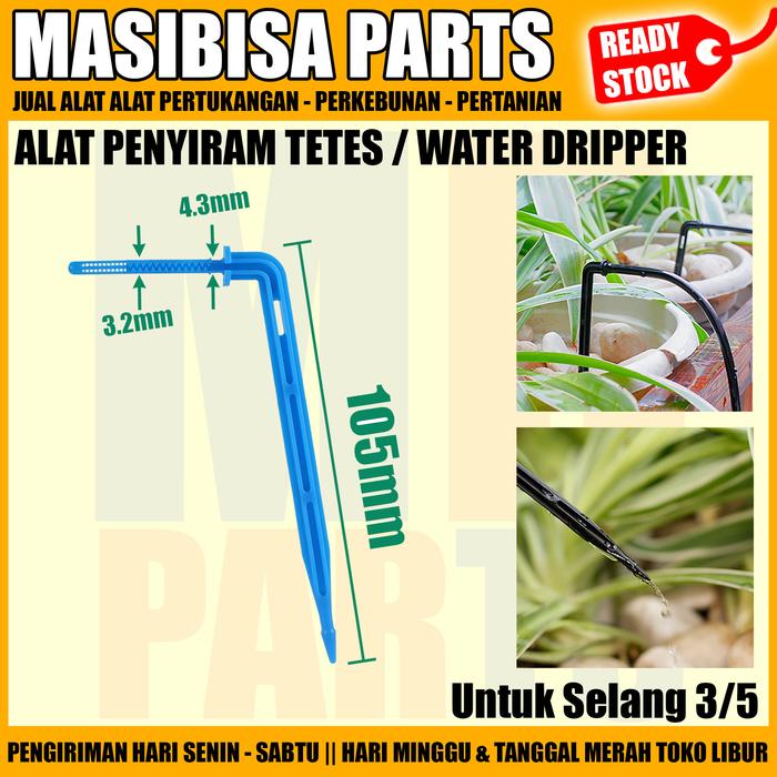 Jual STIK DRIP / WATER DRIPPER BENGKOK / SPRINKLER TETES SIRAM POT ...