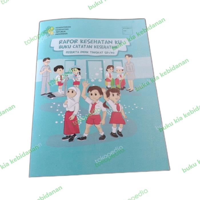 Jual Buku Rapor Kesehatan Ku Buku Catatan Kesehatan Peserta Didik Tingkat - Kab. Mojokerto ...