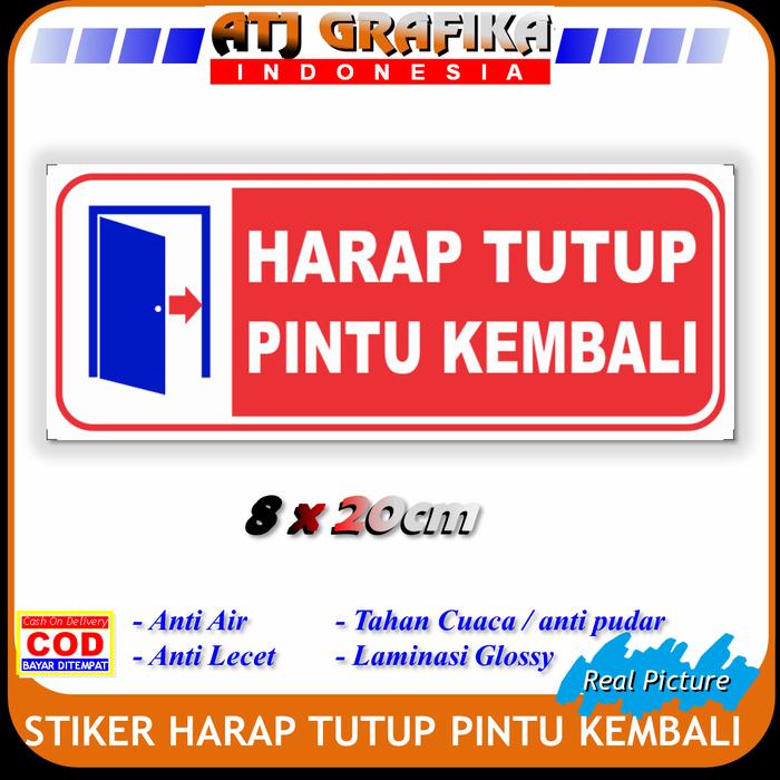 Promo Stiker new harap tutup pintu kembali sticker pintu kantor kamar toko - Kab. Bekasi - ATJ ...
