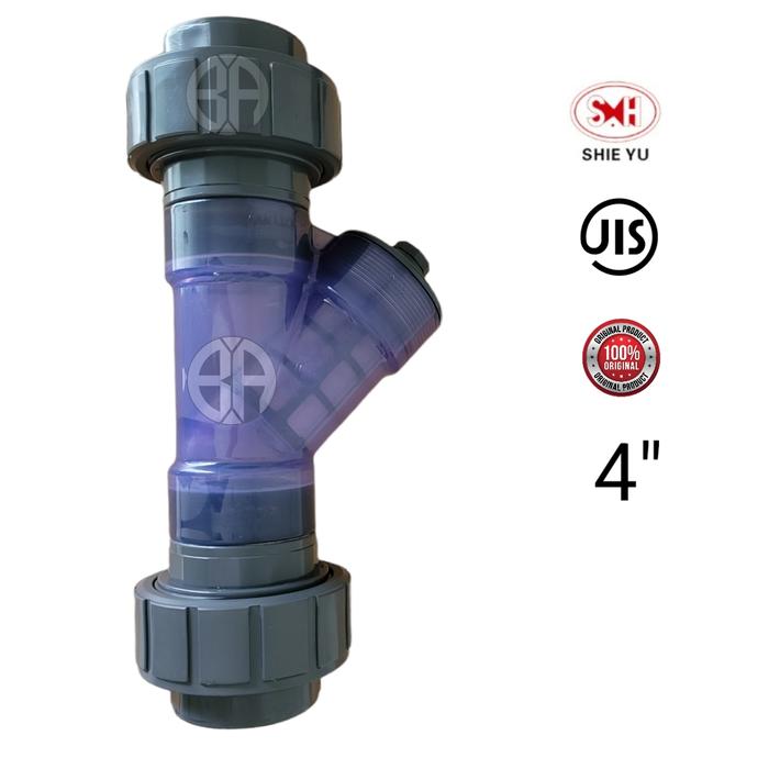 Jual Y STRAINER PVC 4" inch PVC Clear Body SH Import TAIWAN - Kota ...