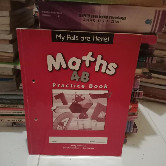 Jual BUKU ASLI my pals are here maths 4b practice book - Jakarta Timur ...