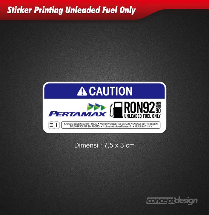 Jual Sticker Printing Unleaded Fuel Only - Pertamax - Kab. Bogor ...