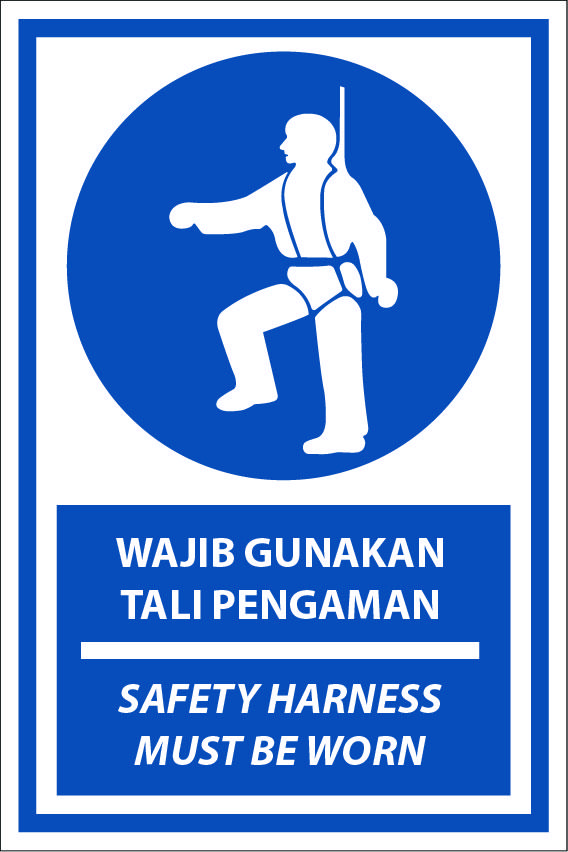 Jual Sign Akrilik K3 Wajib Gunakan Tali Pengaman (Dua Bahasa) A4 ...