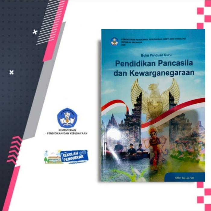 Jual Buku Panduan Guru: PPKN Kelas 7 SMP KUR. Merdeka - Kab. Sidoarjo ...