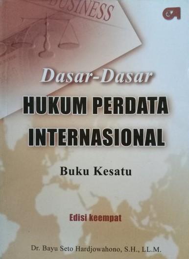 Jual Dasar-Dasar Hukum Perdata Internasional Buku Kesatu Edisi Keempat - Kota Bandung ...
