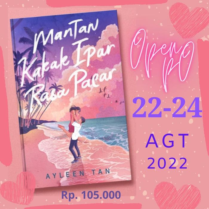 Jual Mantan Kakak Ipar Rasa Pacar by Ayleen Tan - Kab. Bekasi ...
