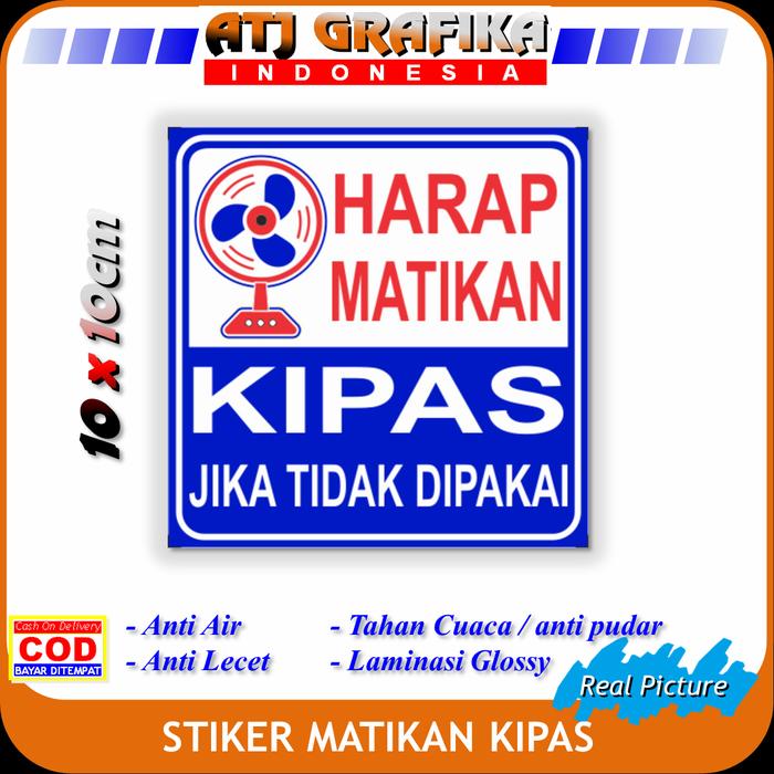 Promo Stiker matikan kipas jika tidak digunakan sticker fan angin ...