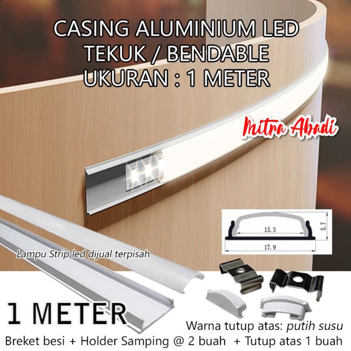 Jual Casing Aluminium Strip LED Tekuk / Bendable 1 Meter - Jakarta ...