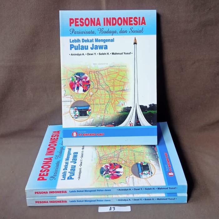 Jual Pesona Indonesia - Lebih Dekat Mengenal Pulau Jawa - Kota Depok - Buku Aleks | Tokopedia