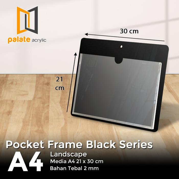 Jual AKRILIK POCKET FRAME A4 2MM - LANDSCAPE - HITAM - Jakarta Pusat ...