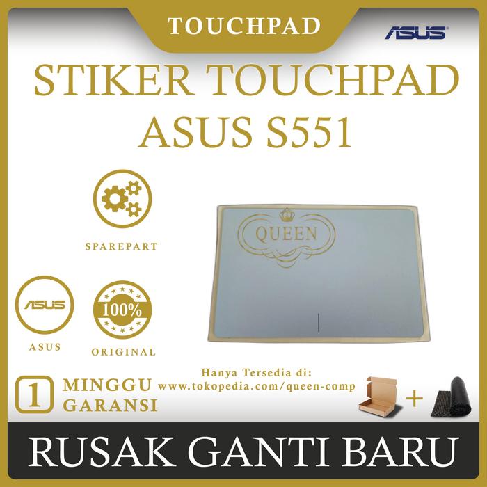 Jual STIKER TOUCHPAD LAPTOP ASUS S551 ORIGINAL - Kota Bekasi - queen ...