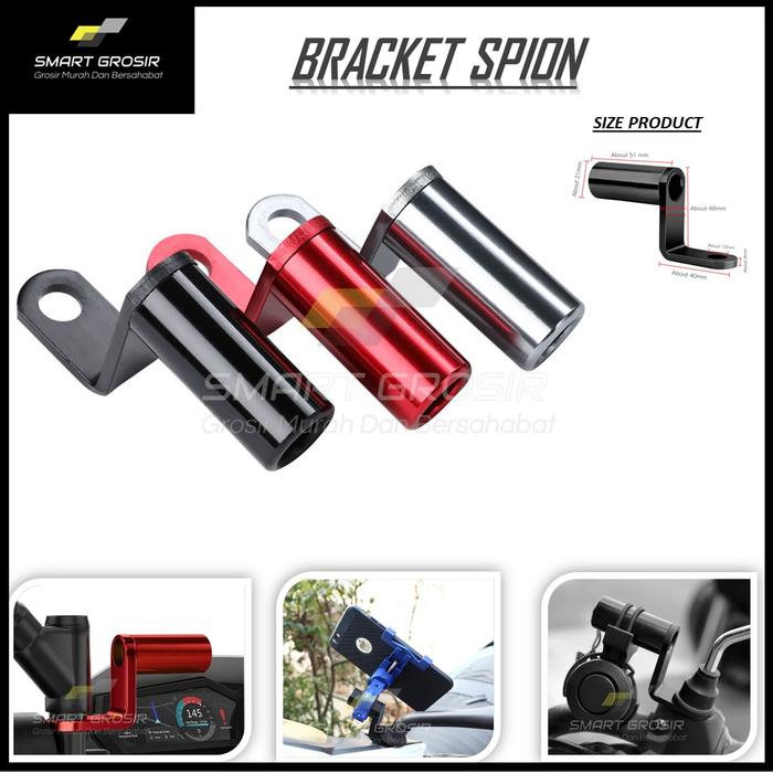 Promo Bracket Dudukan Holder Handphone Spion Motor Bracket Tambahan ...