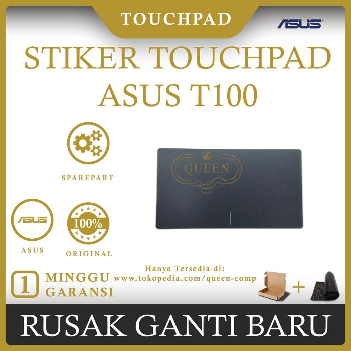 Jual STIKER TOUCHPAD LAPTOP ASUS T100 ORIGINAL - Kota Bekasi - queen ...