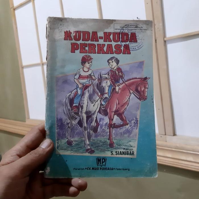 Jual bacaan anak KUDA-KUDA PERKASA oleh Sianibar - Kota Payakumbuh ...