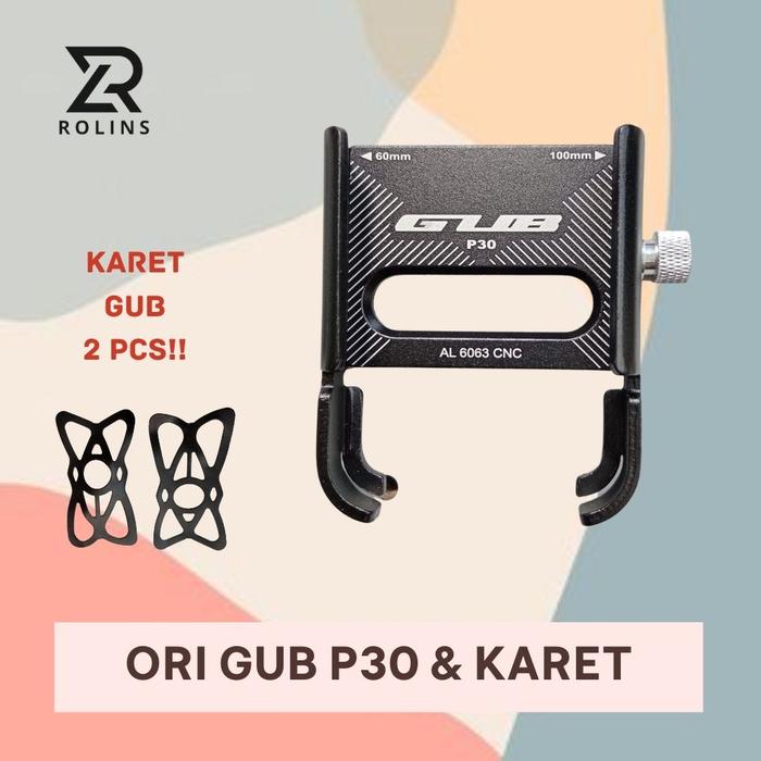 Jual GUB P30 Original Holder Hp Dudukan Ponsel Aluminium Aloy dan KARET GUB - Kota Surabaya ...