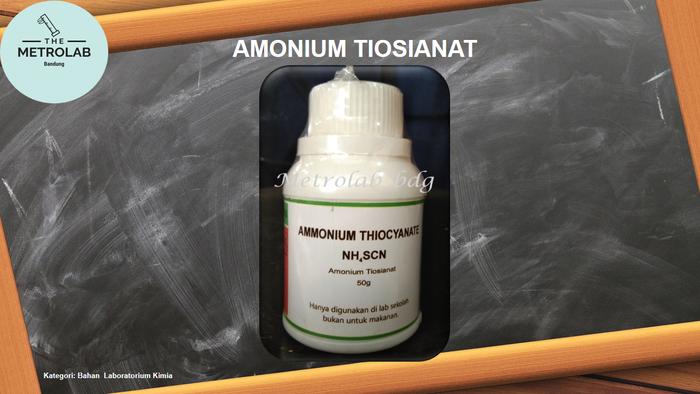 Jual Amonium Tiosianat | Ammonium Thiocyanate | NH4SCN | 50 g/botol ...