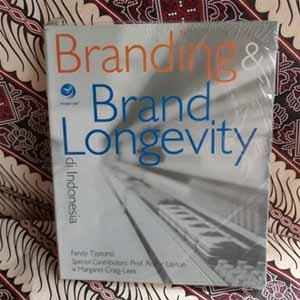 Jual Buku Branding & Brand Longevity di Indonesia - Fandy Tjiptono SALE ...