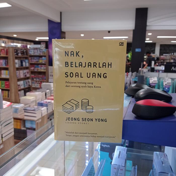 Jual Nak Belajarlah Soal Uang By Jeong Seon Yong Original Gramedia - Kota Bandung ...