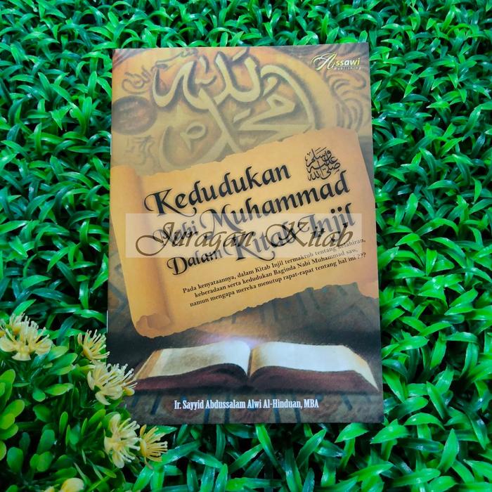Jual KEDUDUKAN NABI MUHAMMAD SAW DALAM KITAB INJIL - Ir. Sayyid ...