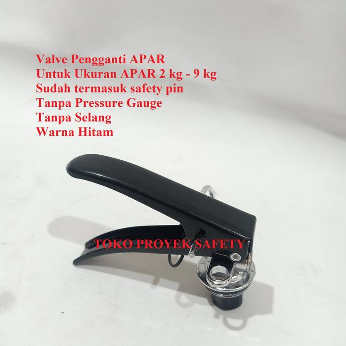 Jual Valve APAR 2 - 9 KG - Jakarta Pusat - TOKO PROYEK SAFETY | Tokopedia
