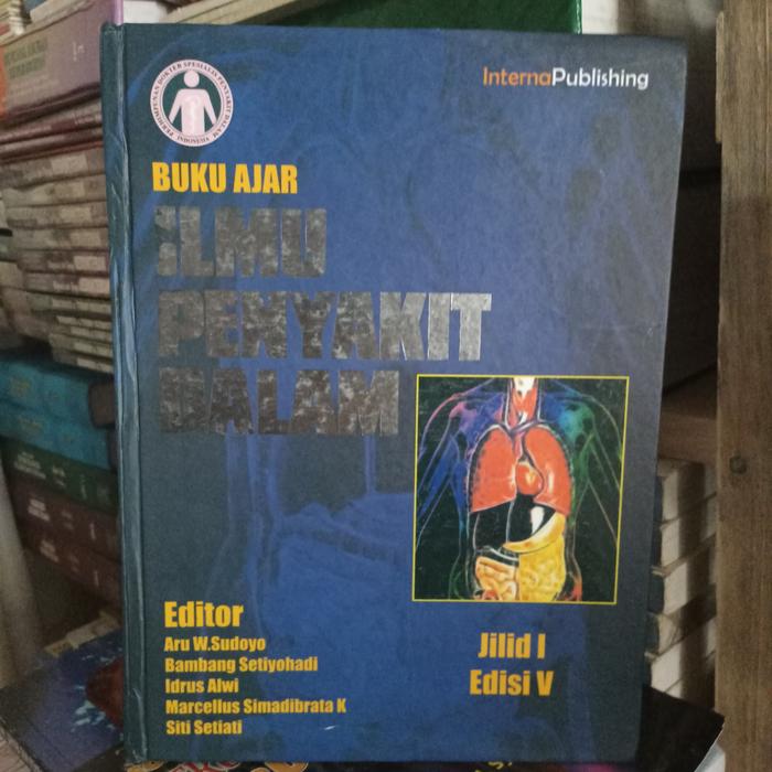 Jual Buku Ajar Ilmu Penyakit Dalam Aru W Sudoyo dkk Jilid 1 Edisi 5 - Kota Bengkulu - bukomie ...