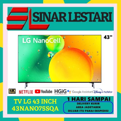 Promo TV LG 43NANO75SQA SMART TV 43 INCH UHD 4K LG NANO CELL 43NANO75 NEW Cicil 0% 3x - Jakarta ...
