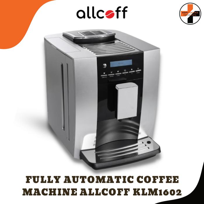 Jual Fully Automatic Coffee Machine ALLCOFF Model KLM1602 - Kab. Sleman ...