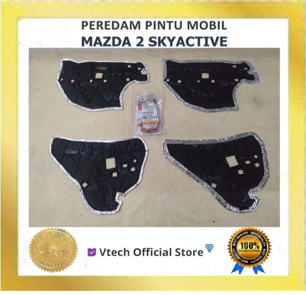Promo VTECH Peredam Suara 4 Pintu Mazda 2 SkyActive Sky Active Cicil 0% ...