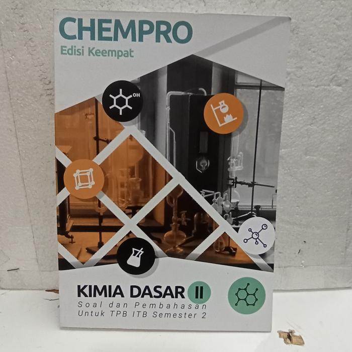 Jual Kimia Dasar II, Soal dan Pembahasan Untuk TPB ITB Semester 2, Chempro - Kota Bandung ...