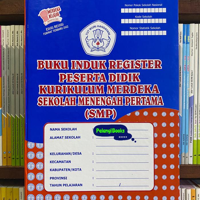 Jual BUKU INDUK REGISTER PESERTA DIDIK KURIKULUM MERDEKA SD SMP SMA ...