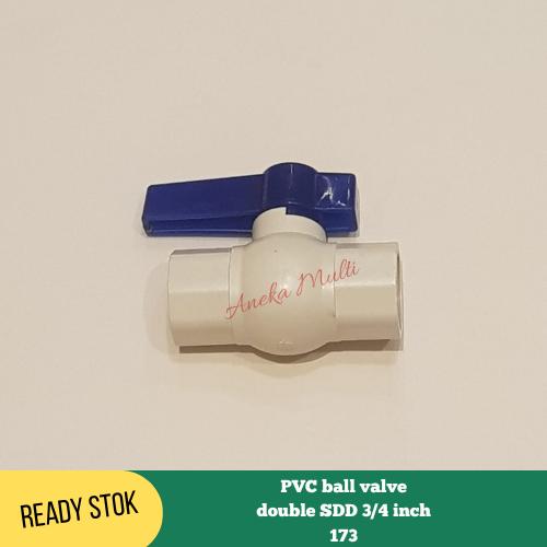 Jual Ball Valve Stop Kran PVC sock drat dalam double SDD 3/4 inch 173 ...
