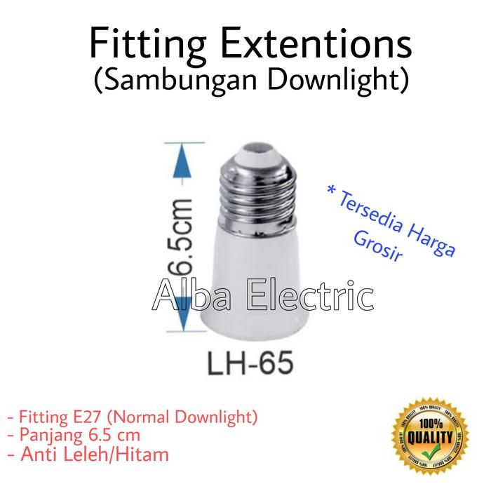 Jual Fitting Sambungan Lampu Downlight / Sambung Fitting Extension E27 ...