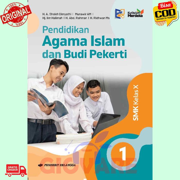 Jual BUKU PENDIDIKAN AGAMA ISLAM SMK KELAS 10 ERLANGGA KURIKULUM MERDEKA | PAI KELAS 10 | PEND ...