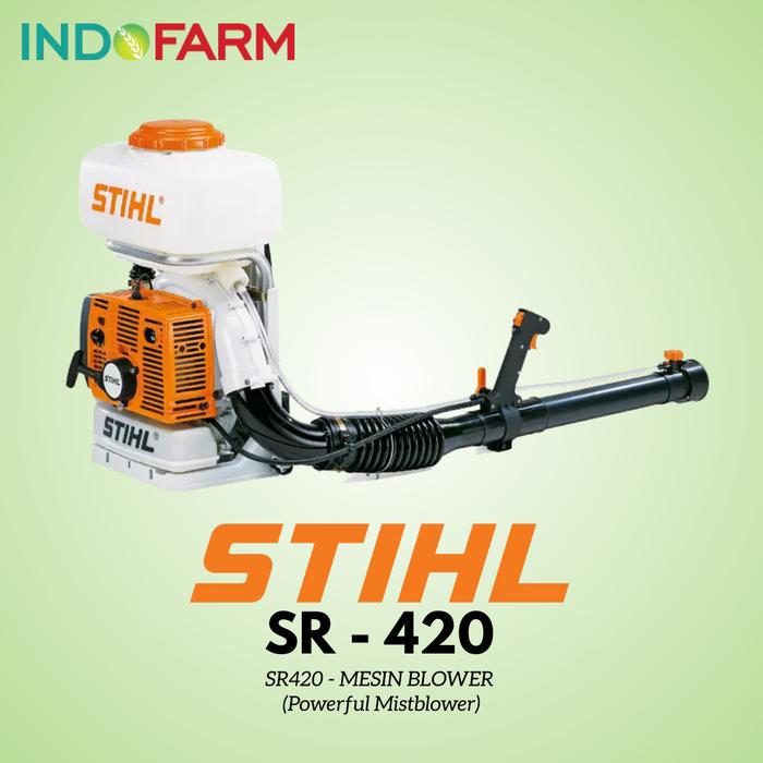 Jual STIHL Mist Blower SR 420 Mesin Semprot Hama Gulma Bensin STIHL ...